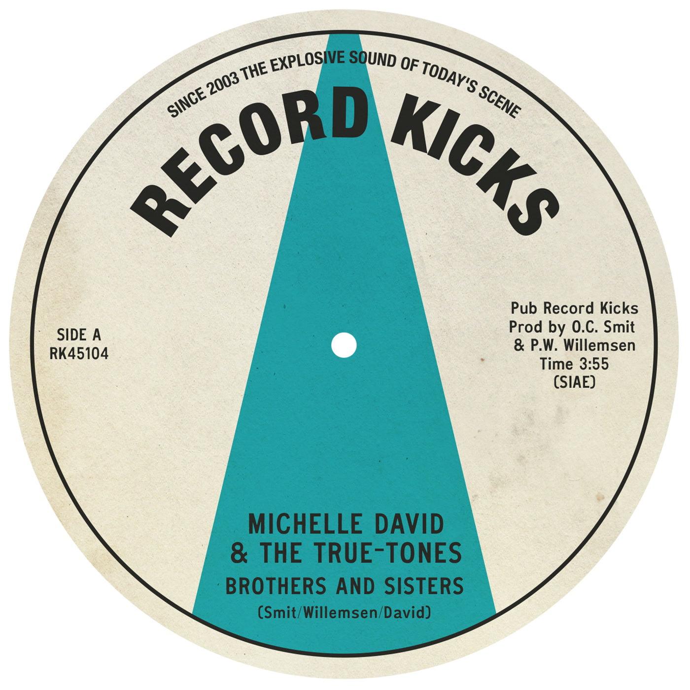 MICHELLE DAVID AND THE TRUE TONES - Brothers And Sisters/That Is You ...