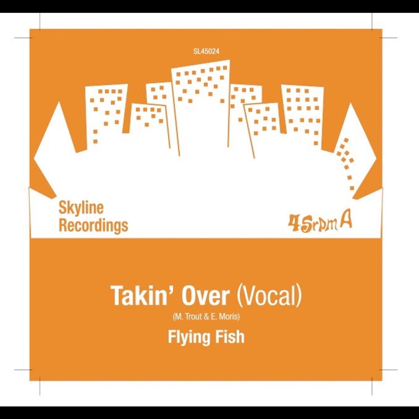 FLYING FISH - Takin' Over – Suit Yourself Music