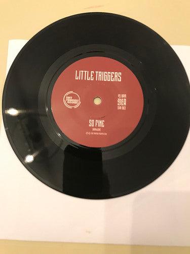 SO FINE 7" Single: Little Triggers – Suit Yourself Music